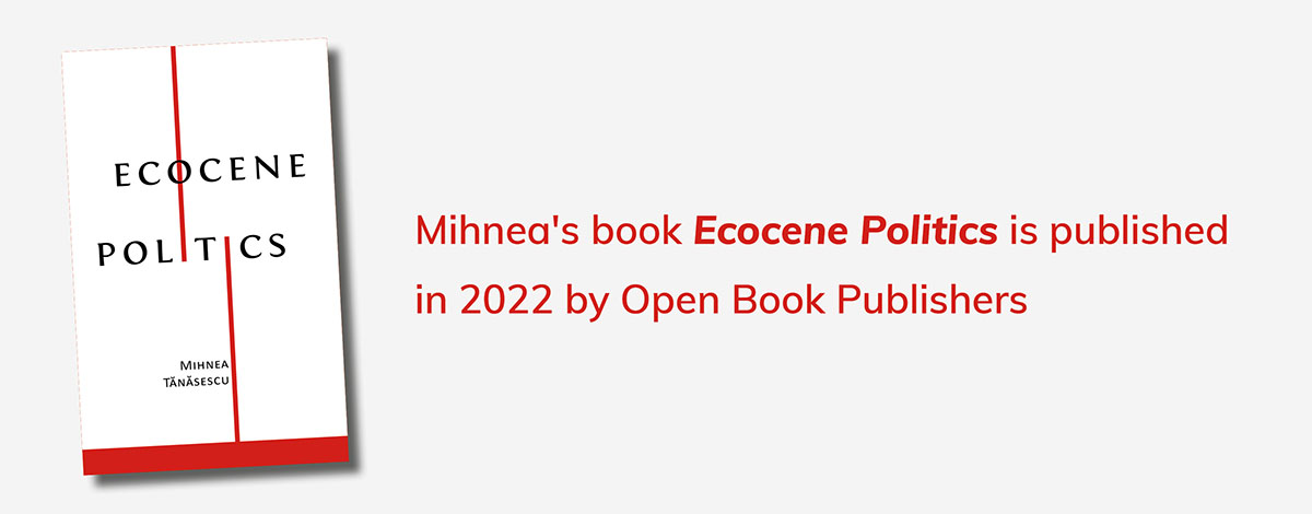 Why we're entering a new age of 'Ecocene politics' - The Loop